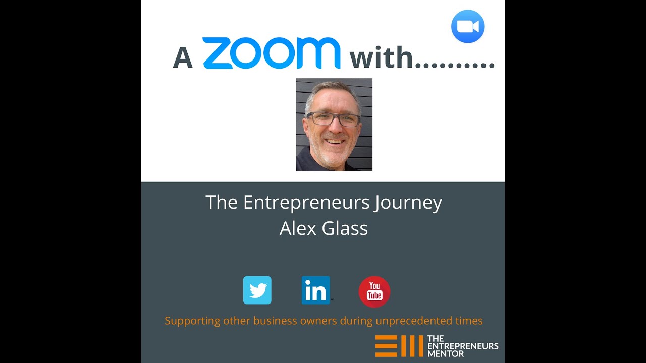 The Entrepreneurs Journey with Alex Glass